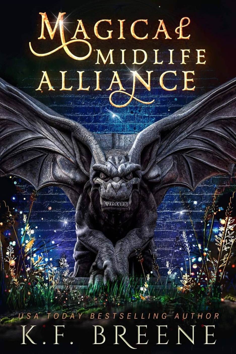 Magical Midlife Alliance - by K.F. Breene